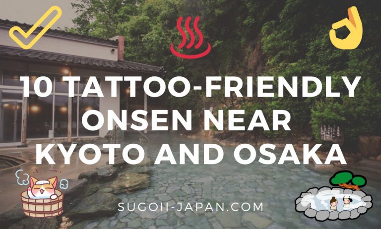 The 10 Best Tattoo-Friendly Onsen In Kyoto and Osaka