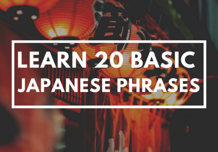 20 Basic Japanese Phrases To Know Before to Travel to Japan